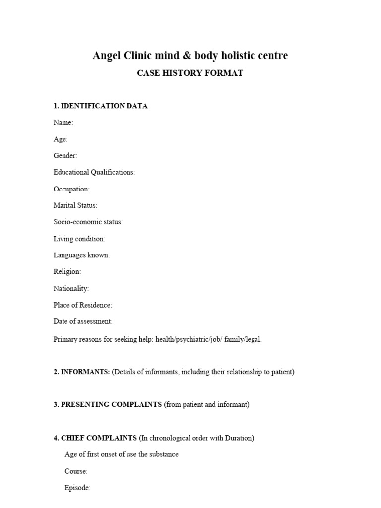 Case History Format | PDF | Substance Abuse | Mental Disorder Case History Format | PDF | Substance Abuse | Mental Disorder