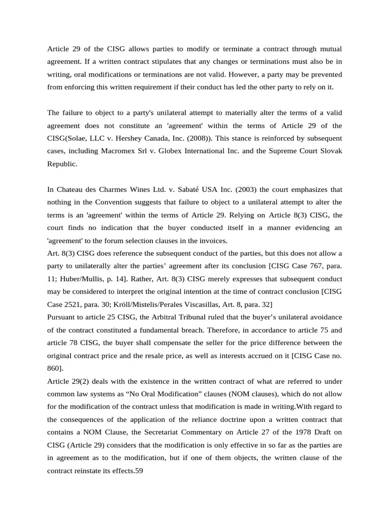 Article 29 of The CISG Allows Parties To Modify or Terminate A Contract Through Mutual Agreement ...