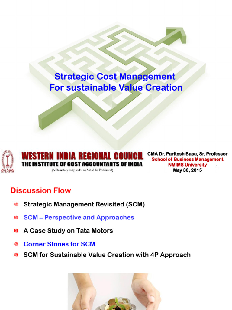 Strategic Cost Management For Sustainable Value Creation ICAI, 30.6.15 | PDF | Strategic ...