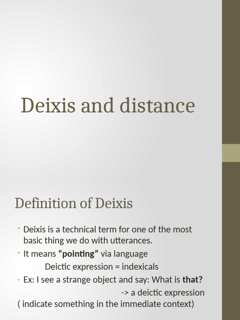 Deixis and Distance | PDF | Language Arts & Discipline | Foreign Language Studies