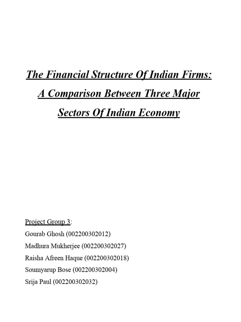 The Financial Structure of Indian Firms - A Comparison Between 3 Major ...