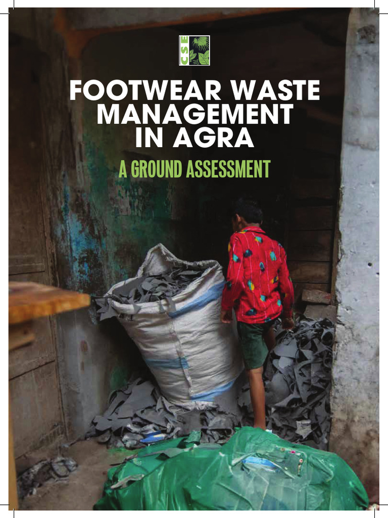 HTTP CDN - Cseindia.org Attachments 0.53039900 1725346413 Footwear-waste-management-In-Agra ...