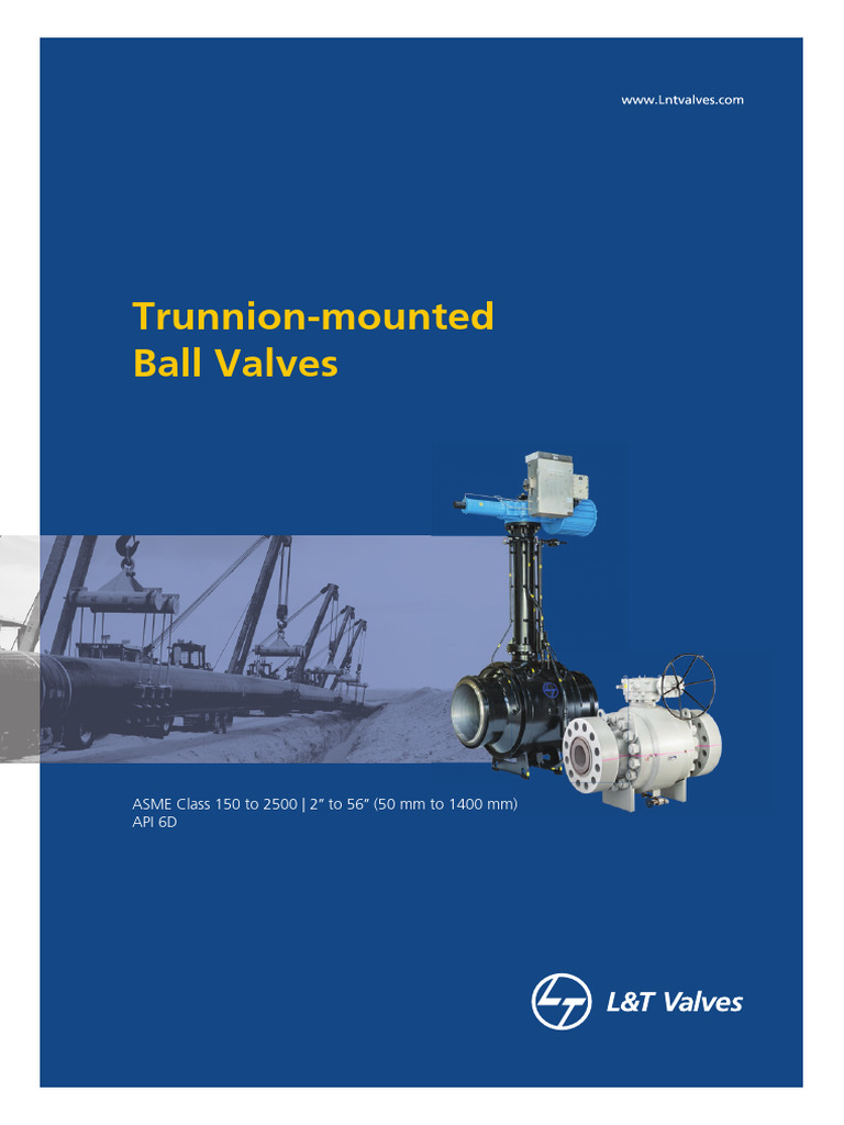 LT Valves Trunnion Mounted Ball Valve | PDF | Valve