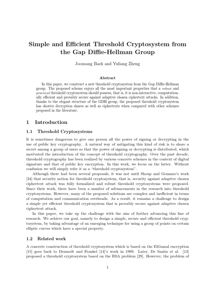 Simple and Efficient Threshold Cryptosystem From The Gap Diffie-Hellman ...