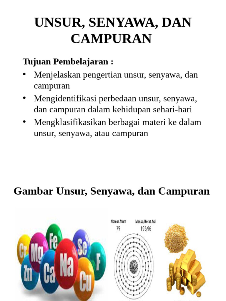 Unsur, Senyawa, Dan Campuran PPT Besok | PDF