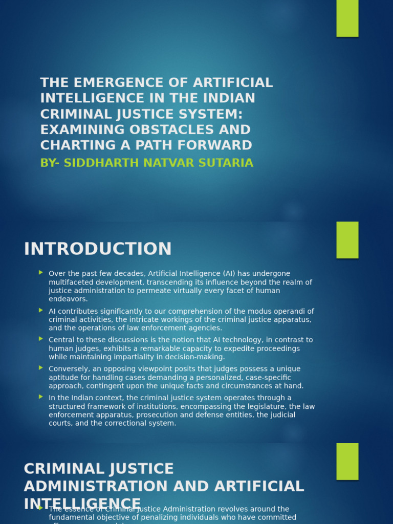 The Emergence of Artificial Intelligence in The Indian Criminal Justice ...
