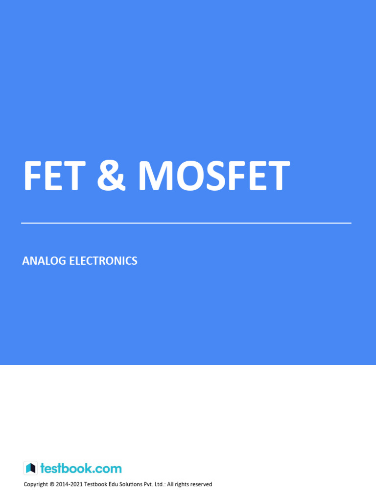 FET & MOSFET - Study Notes | PDF | Field Effect Transistor | Mosfet