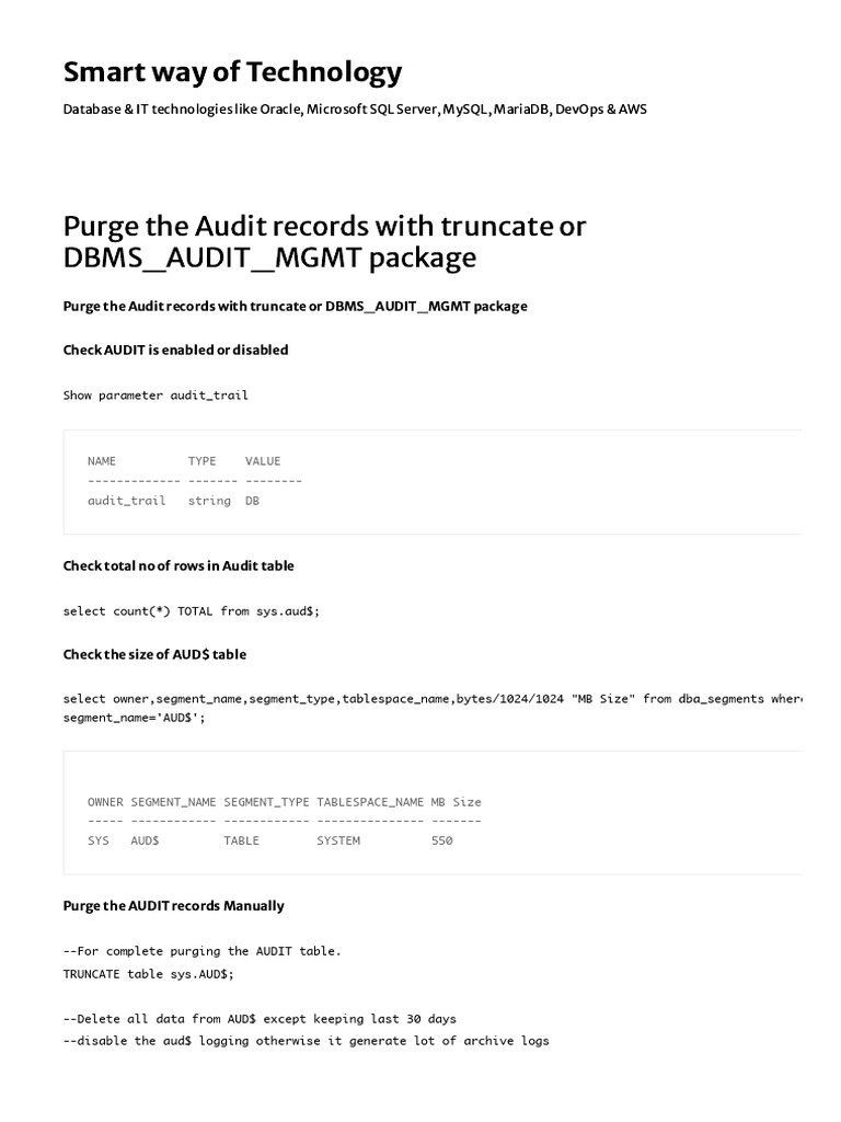 ORACLE AUDIT Purge The Audit Records With Truncate or DBMS - AUDIT - MGMT Package - Smart Way of ...