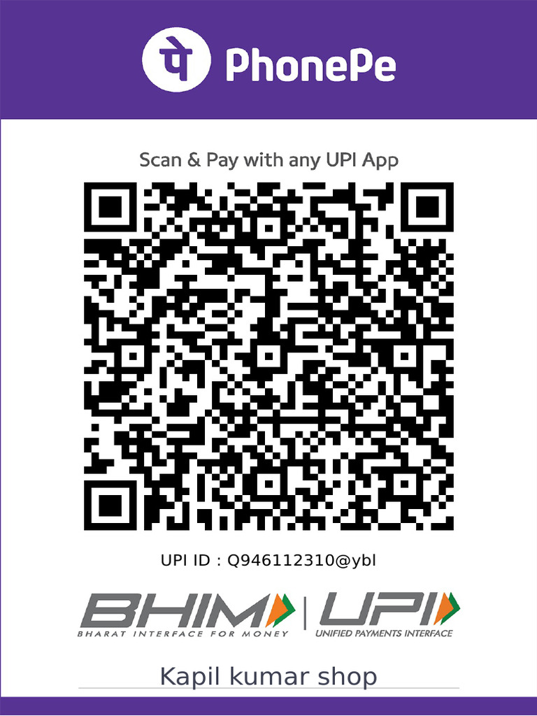 Kapil Kumar Shop: UPI ID: Q946112310@ybl | PDF