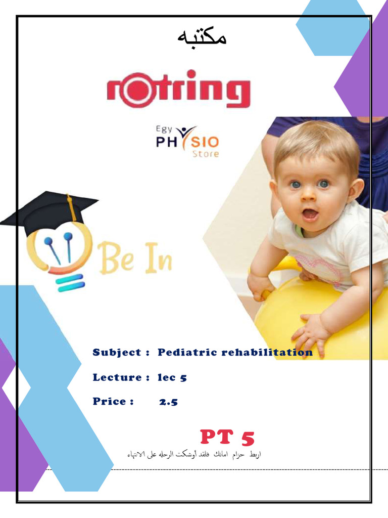 Pediatric Rehabilitation Lec5 | PDF | Anatomical Terms Of Motion | Motor Neuron