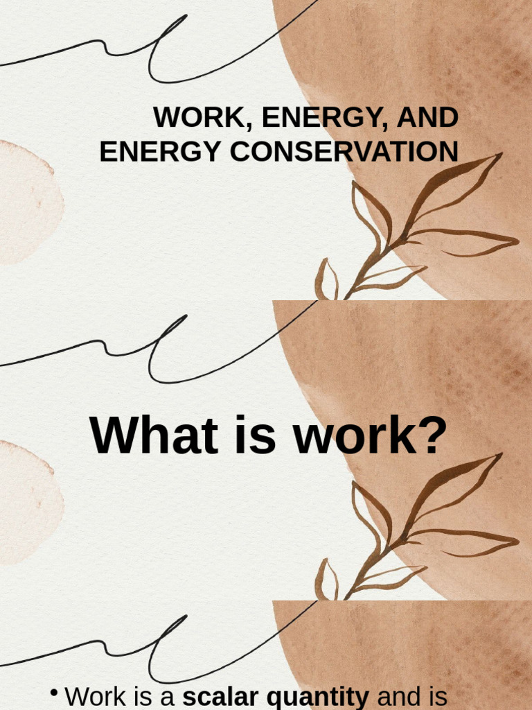 Work, Energy, and Energy Conservation | PDF | Force | Physical Quantities