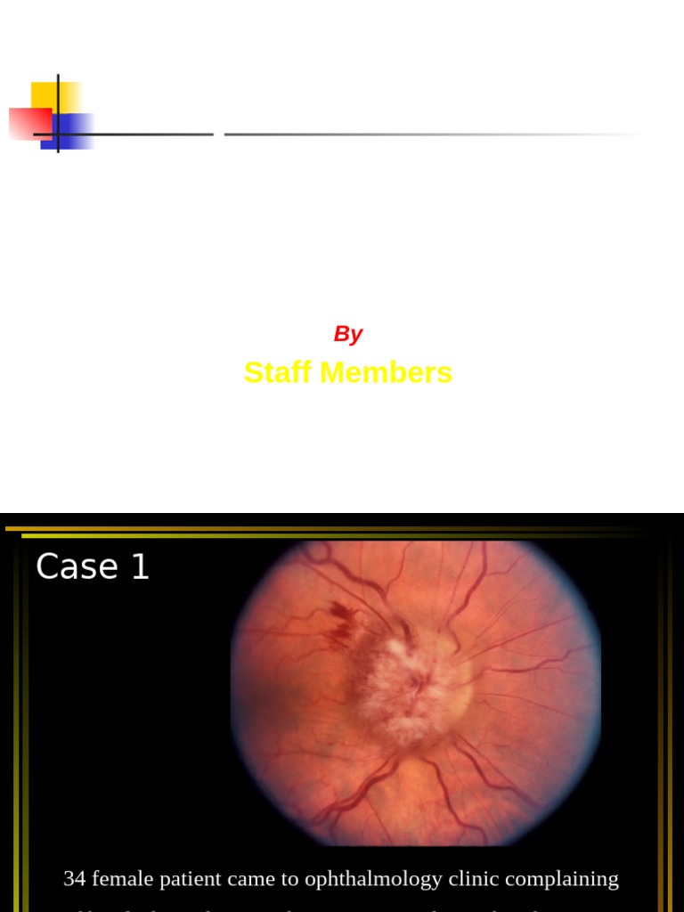 Optic Nerve Cases | PDF | Human Diseases And Disorders | Nervous System