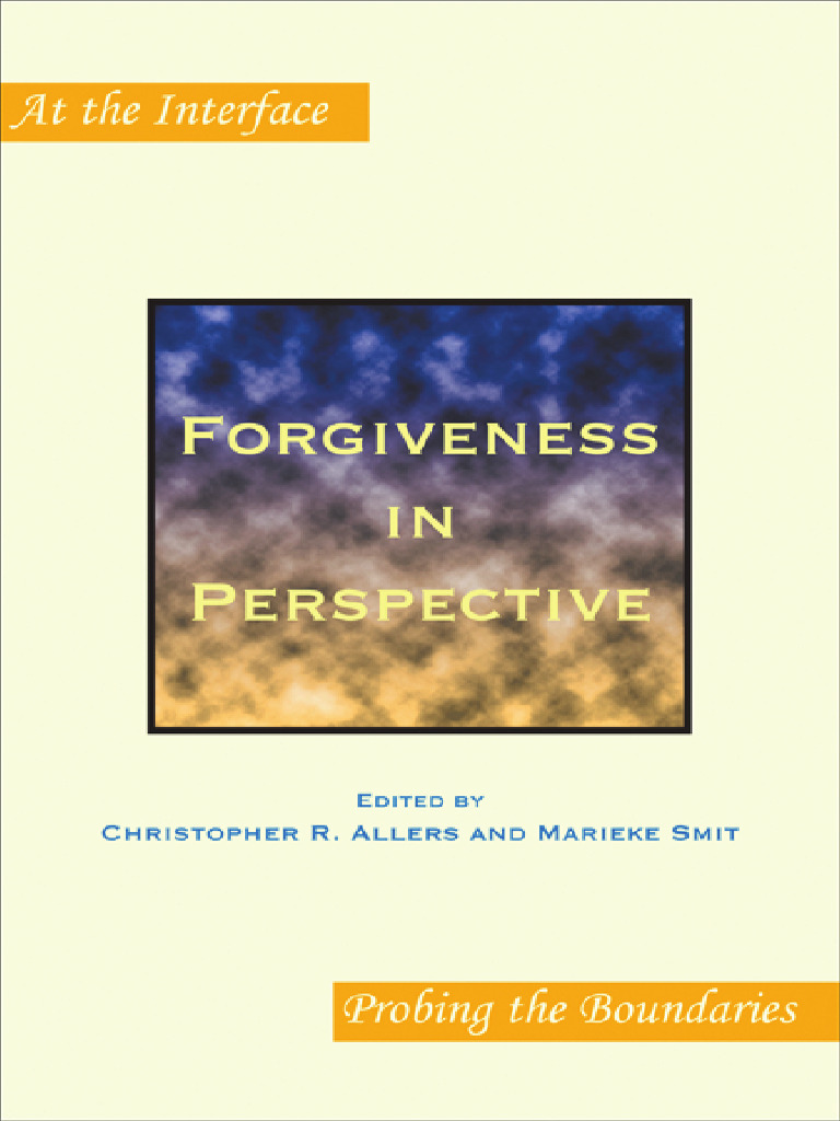 Forgiveness: Scholarly Insights | PDF | Forgiveness | Immanuel Kant