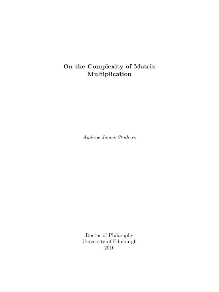 On The Complexity of Matrix Multiplication | PDF | Matrix (Mathematics ...