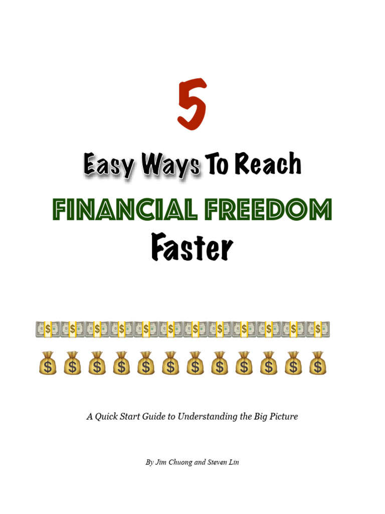 Part 1 - 5 Ways To Reach Financial Freedom Faster | PDF
