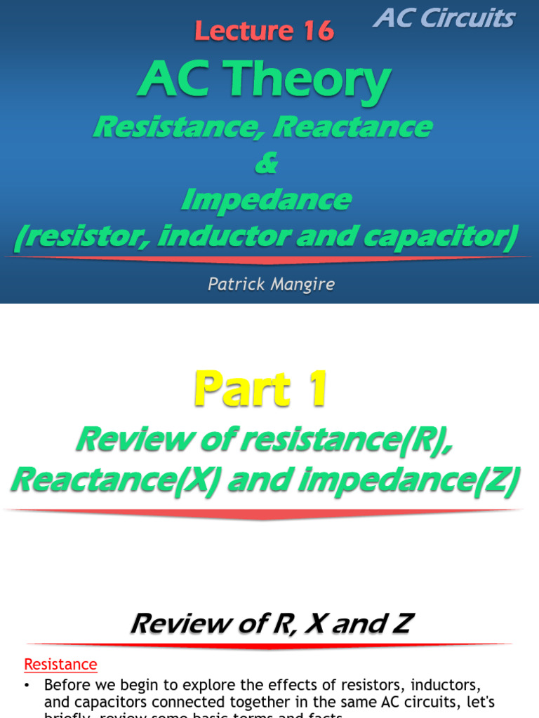 Lecture 16 Resistance Reactance&Impedance R L C Ac Theory | PDF ...