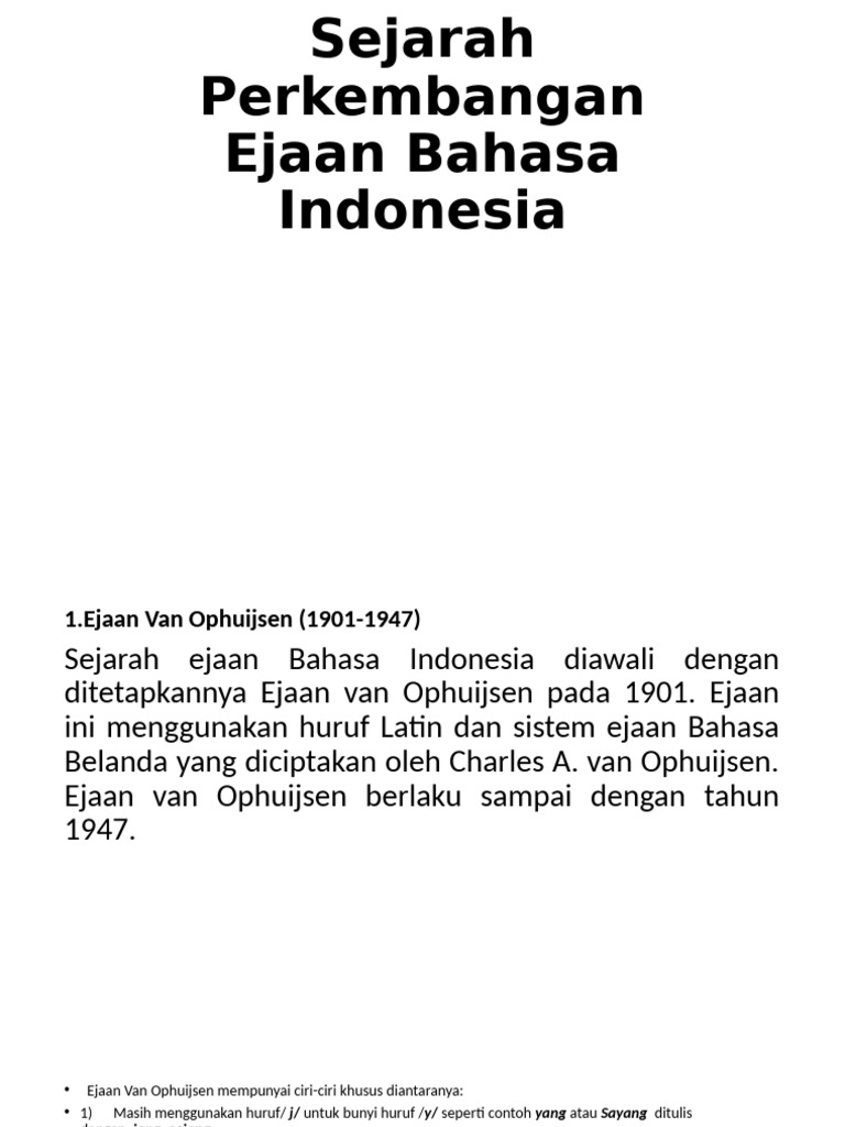 Sejarah Perkembangan Ejaan Bahasa Indonesia | PDF