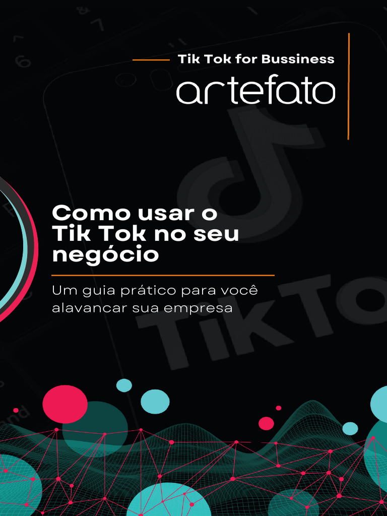 E Book Como Usar O Tik Tok No Seu Negócio Pdf Publicidade