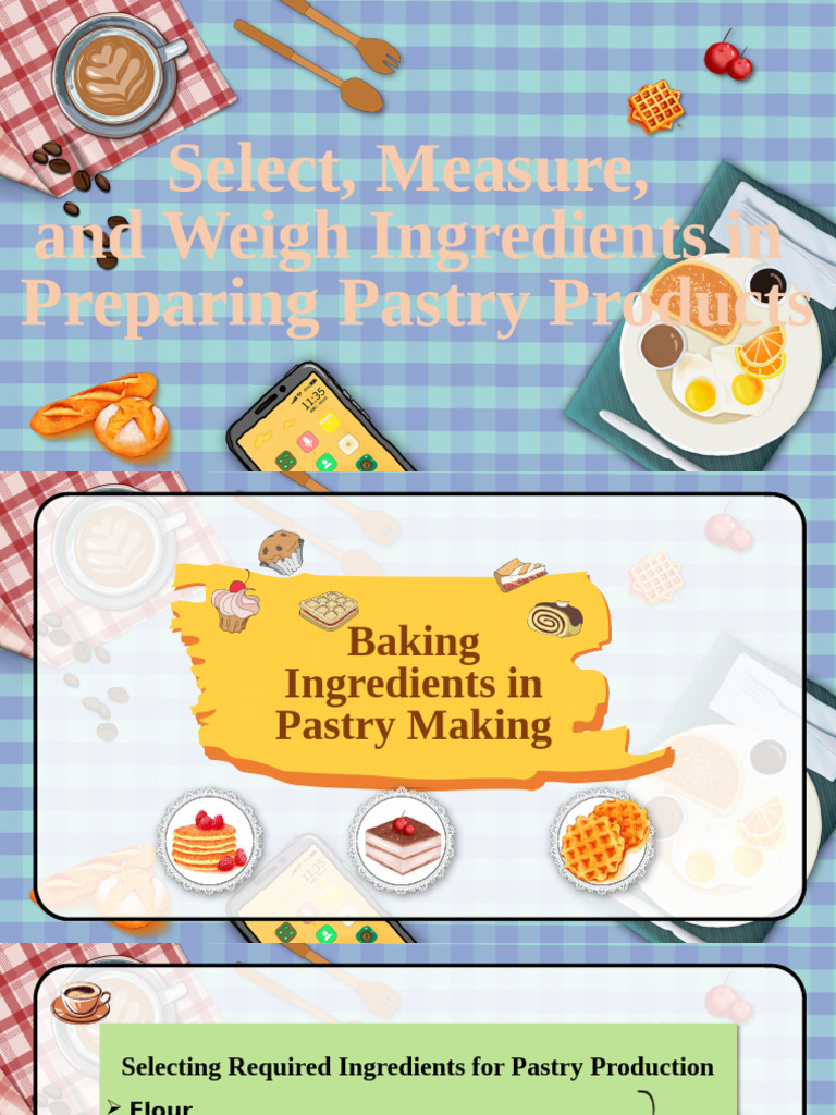 Essential Ingredients for Pastry Baking | PDF | Breads | Flour