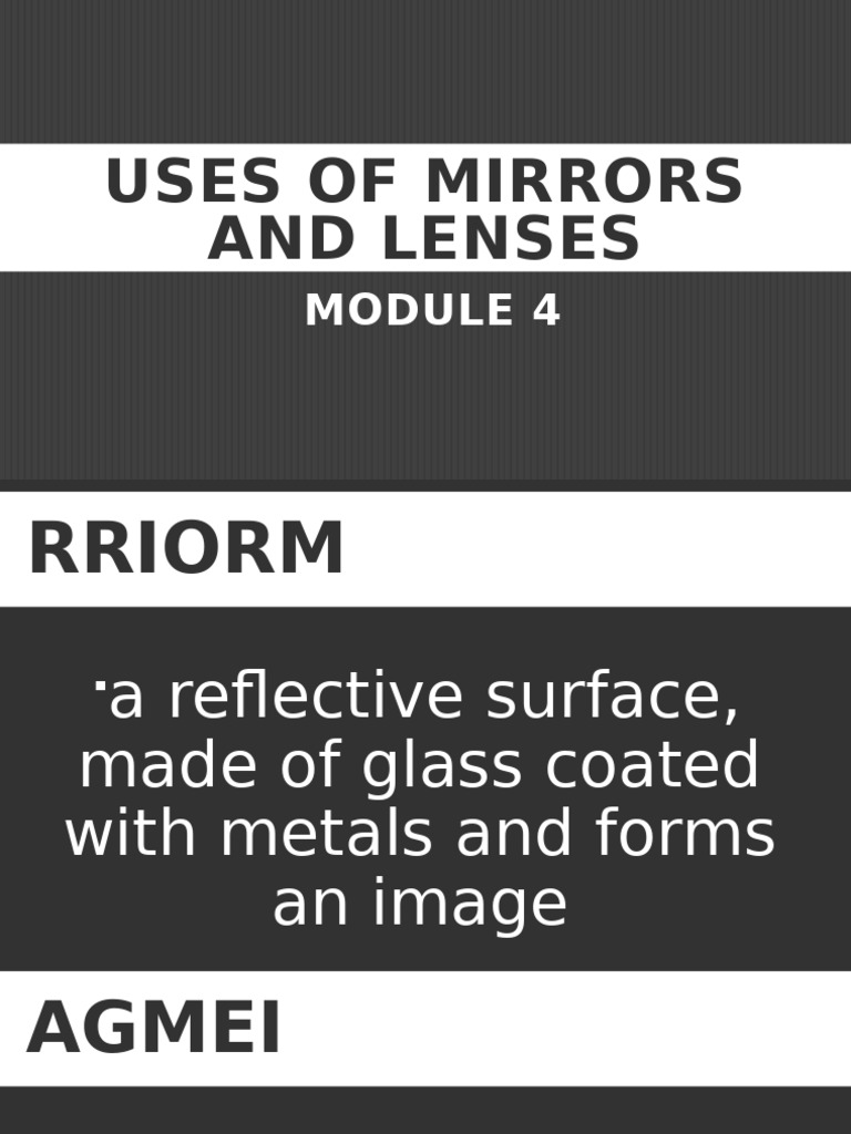 Uses of Mirrors and Lenses | PDF | Mirror | Camera