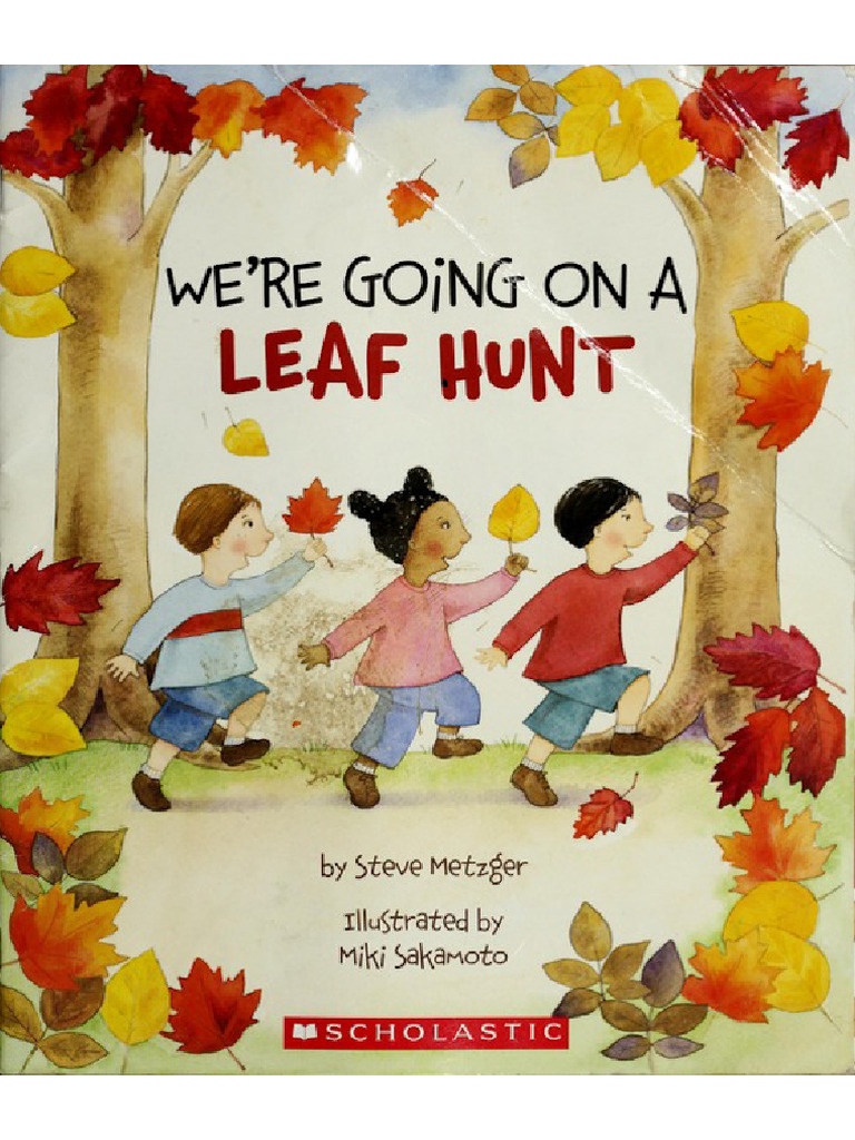 We'Re Going On A Leaf Hunt | PDF