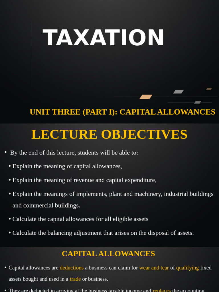 UNIT 3 (Part I) - Capital Allowances | PDF | Lease | Expense