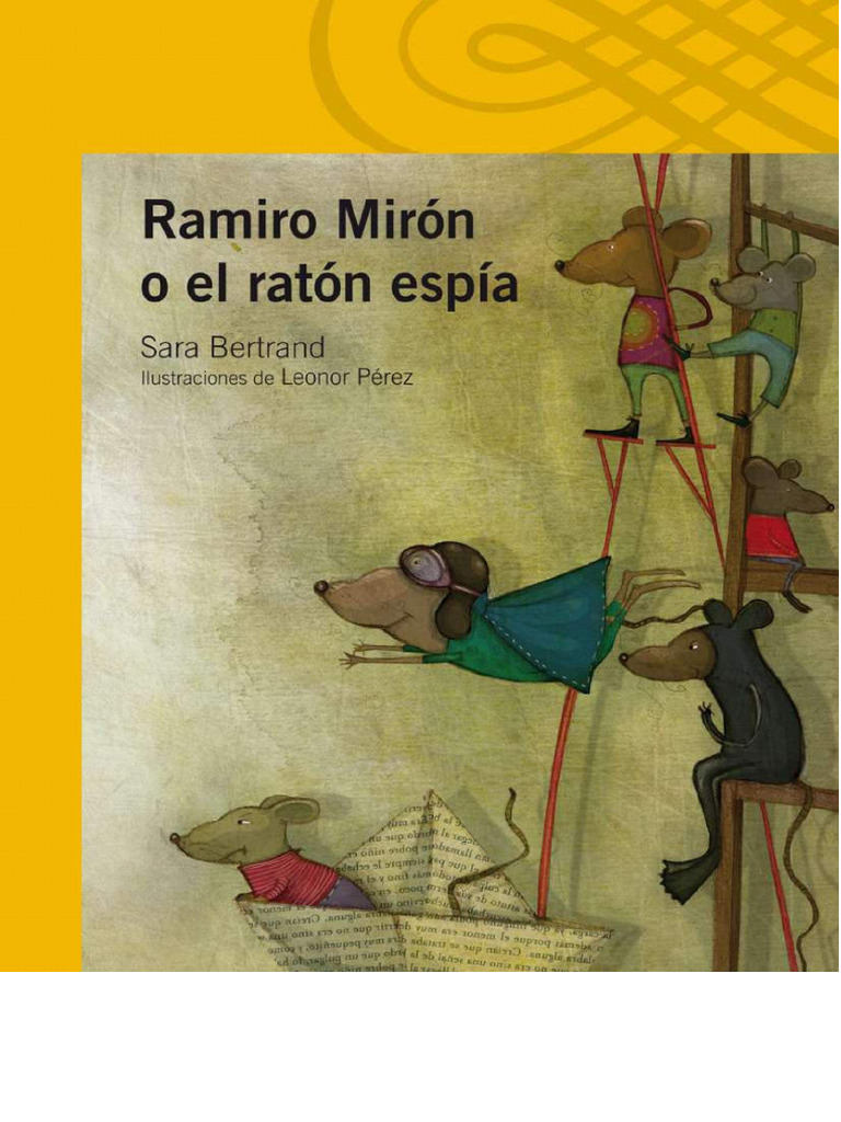 Ramiro Mirón o El Ratón Espía | PDF