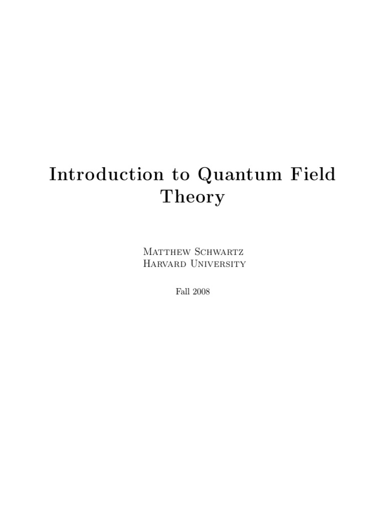 QFT Schwartz | PDF | Theoretical Physics | Physics