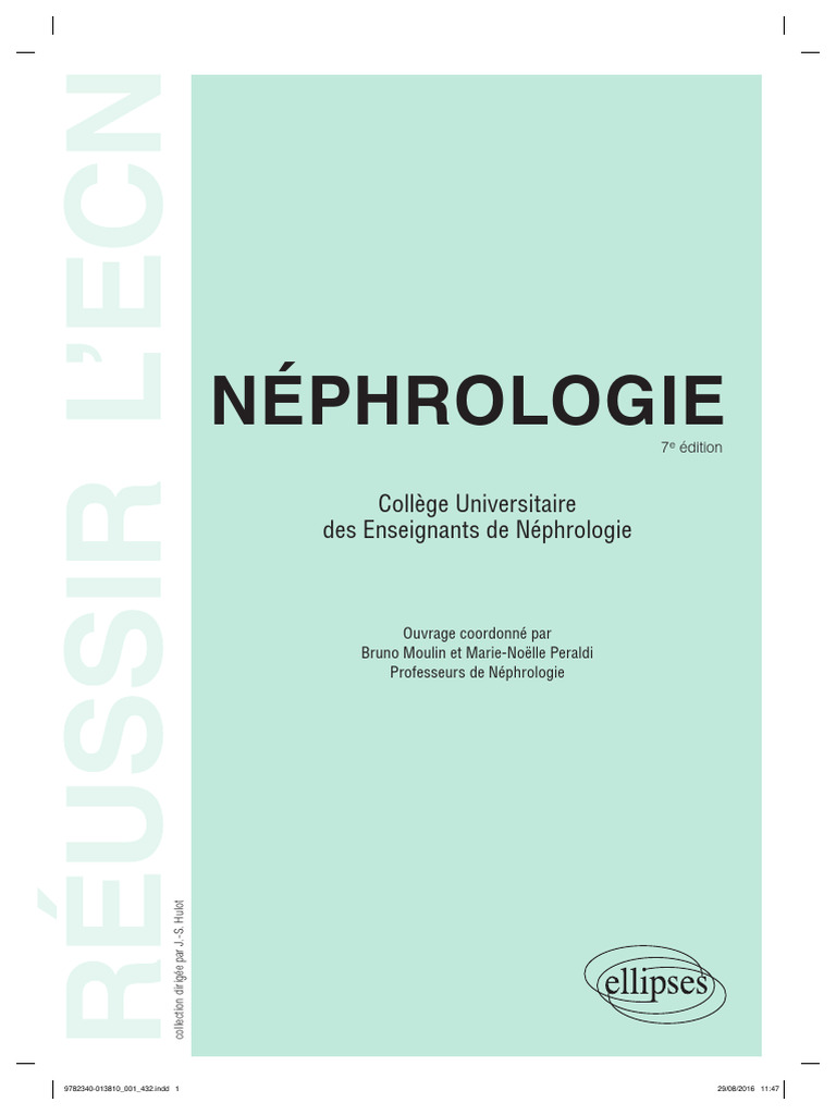 Nephrologie. College Universitaire Des Enseignants de Nephrologie 7e ...