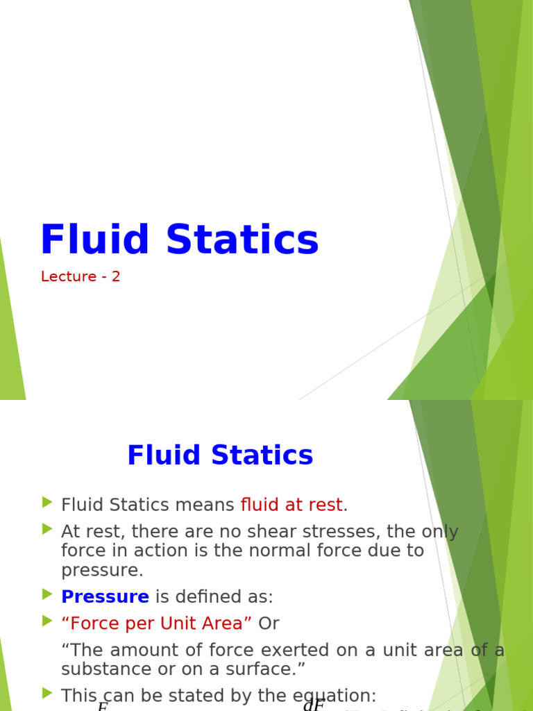 Lecture 2 Fluid Statics+Pressure Head+Devices | PDF | Pressure Measurement | Pressure
