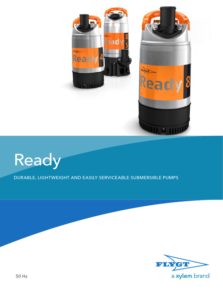 Xylem Flygt Ready Product Brochure 50hz | PDF | Pump | Wear