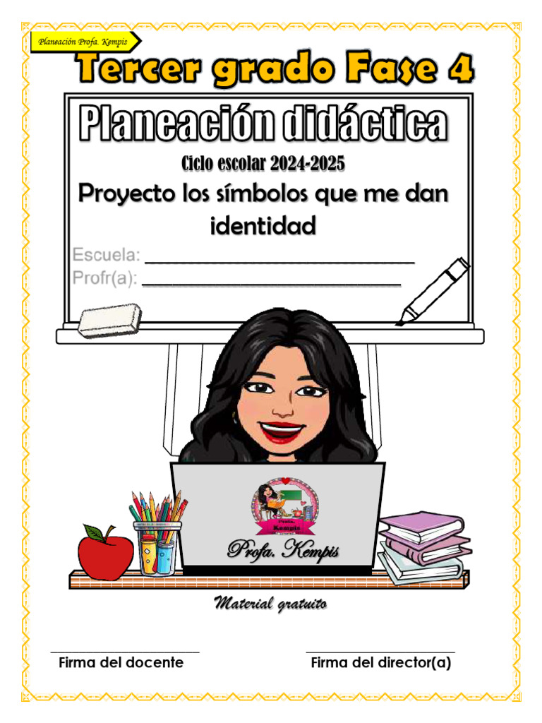 3° Planeación Proyecto Los Símbolos Que Me Dan Identidad Profa Kempis | PDF | Los símbolos ...