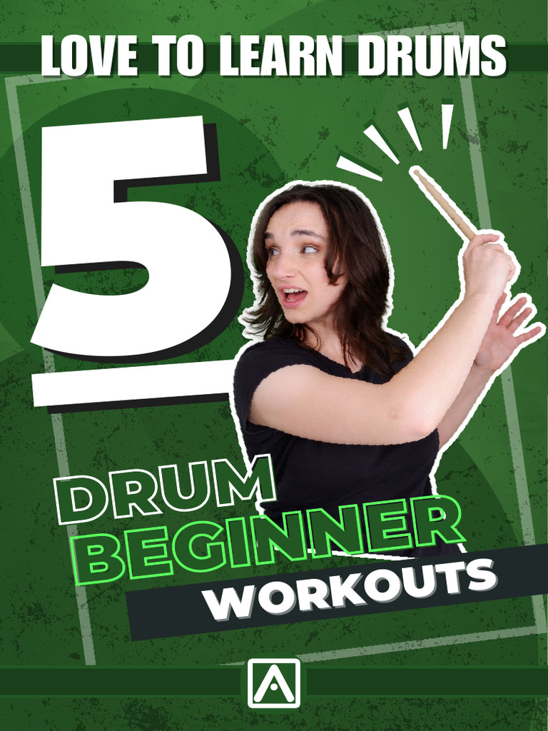 5 Beginner Workouts - Love To Learn Drums | PDF | Drum Kit | Rhythm And Meter