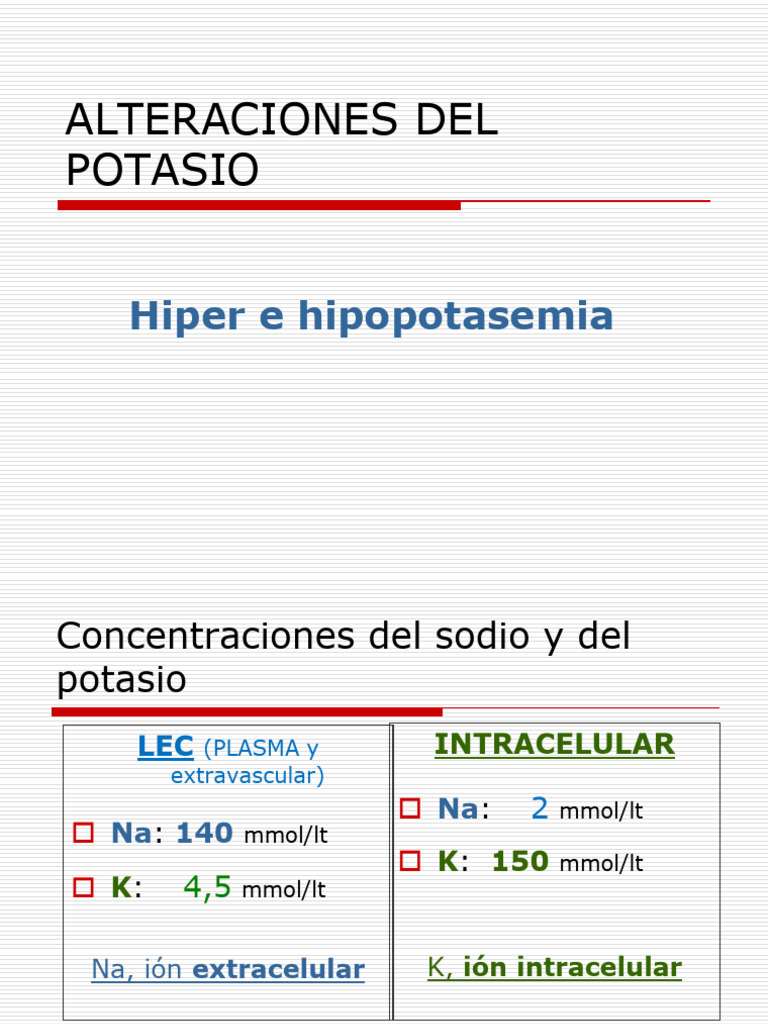 Alteraciones del Potasio: Hiper e Hipopotasemia | PDF | Sodio | Potasio