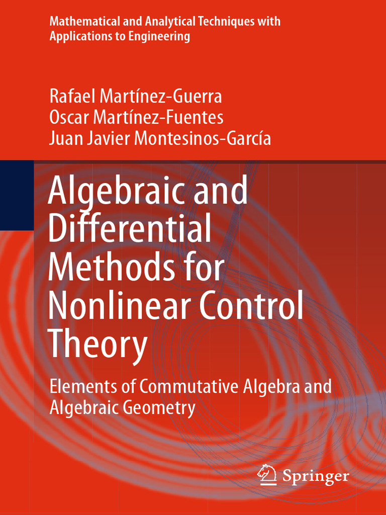 Algebraic and Differential Methods For Nonlinear Control Theory (Rafael ...