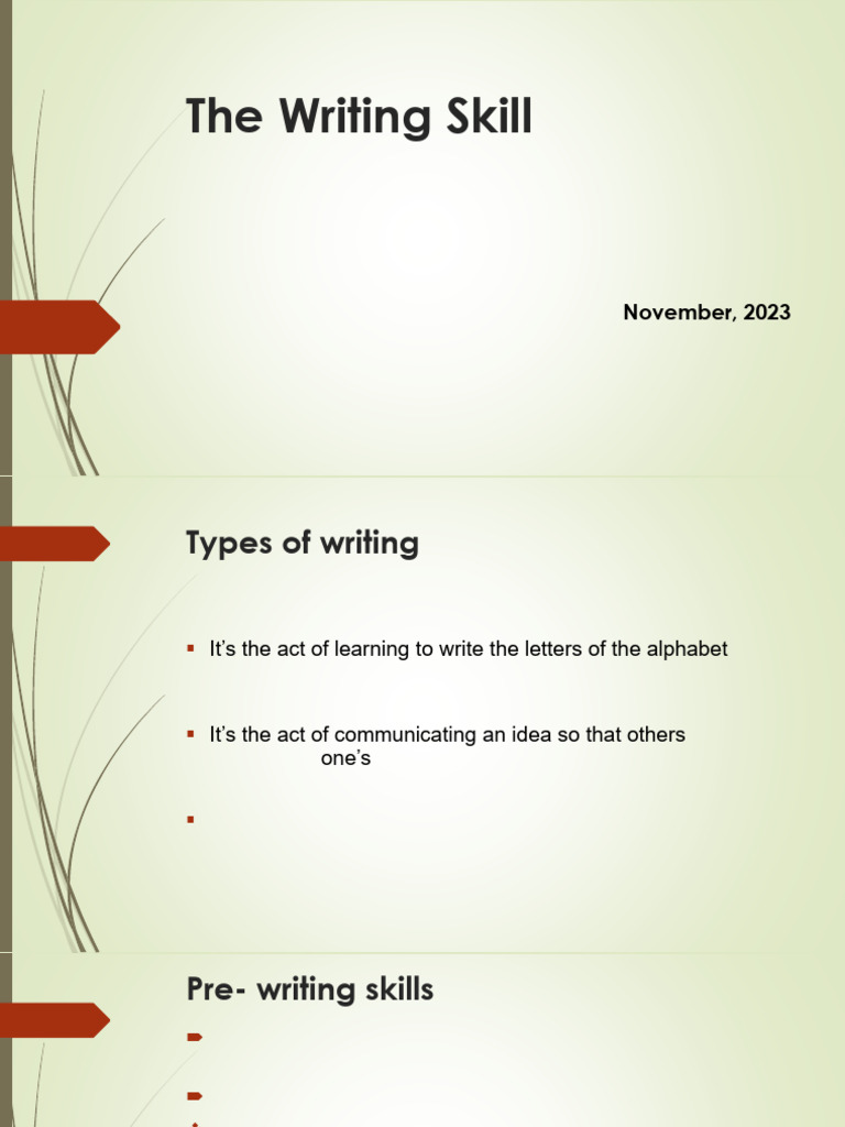 THE WRITING SKILL | PDF | Writing