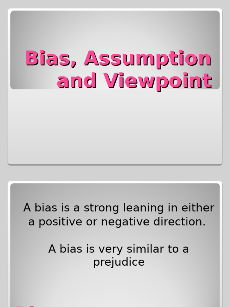 Understanding Bias and Viewpoint in Writing | PDF | Bias | Reason