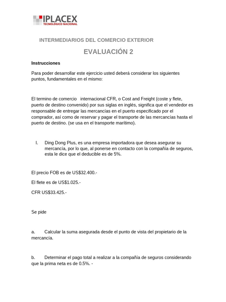 TA - 5 INTERMEDIARIOS DE COMERCIO EXTERIOR Explicación Pregunta | PDF | El comercio ...