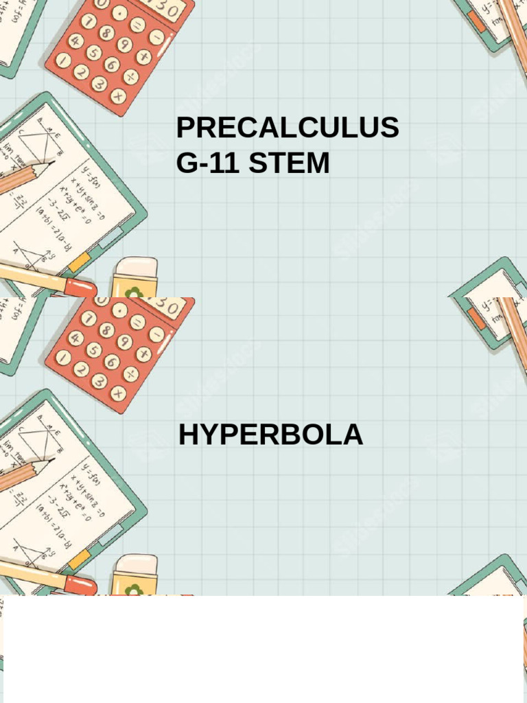 Hyperbola Guide for G-11 STEM Students | PDF