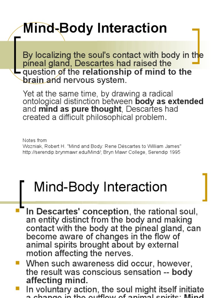 Mind Body Interaction | PDF | René Descartes | Mind