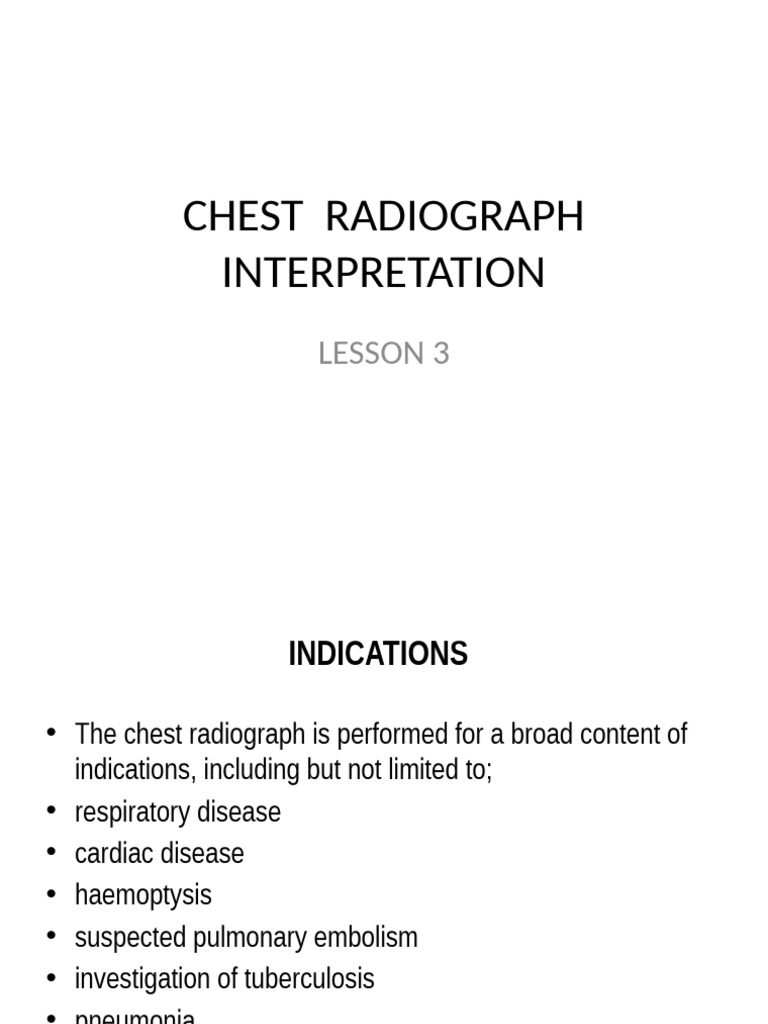 DIAGNOSTIC RADIOLOGY Lesson fourCHEST RADIOGRAPH INTERPRETATION | PDF | Lung | Thorax
