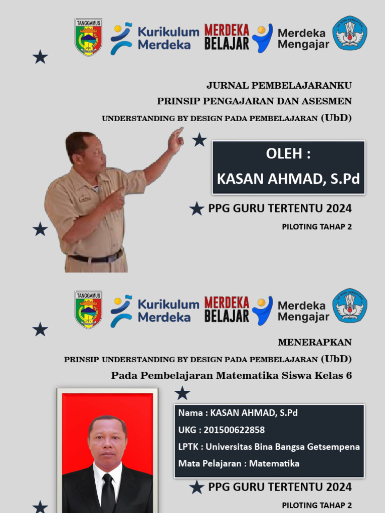 JURNAL PEMBELAJARANKU PRINSIP PENGAJARAN DAN ASESMEN UNDERSTANDING BY DESIGN PADA PEMBELAJARAN ...