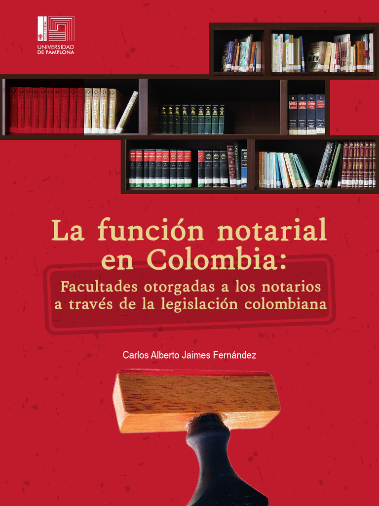 Función+Notarial+en+Colombia+(1) | PDF | Justicia | Crimen y violencia