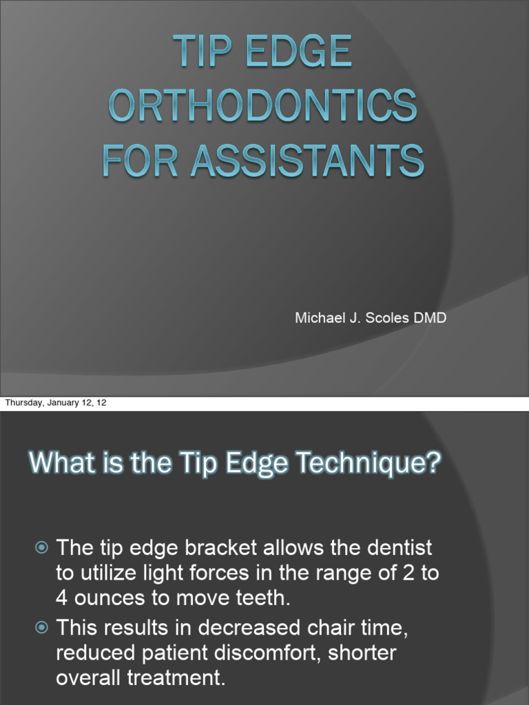 Tip Edge Ortho For Assistants | PDF | Dentistry | Dentistry Branches