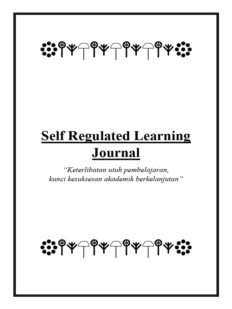 Self Regulated Learning Journal | PDF