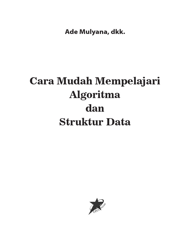 Cara Mudah Mempelajari Algoritma Dan Struktur Data | PDF