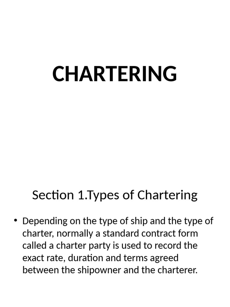 Chartering 1 | PDF | Shipping | Water Transport
