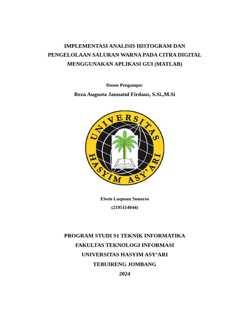 UTS Pengolahan Citra Digital | PDF | Metode & Bahan Ajar | Teknologi ...