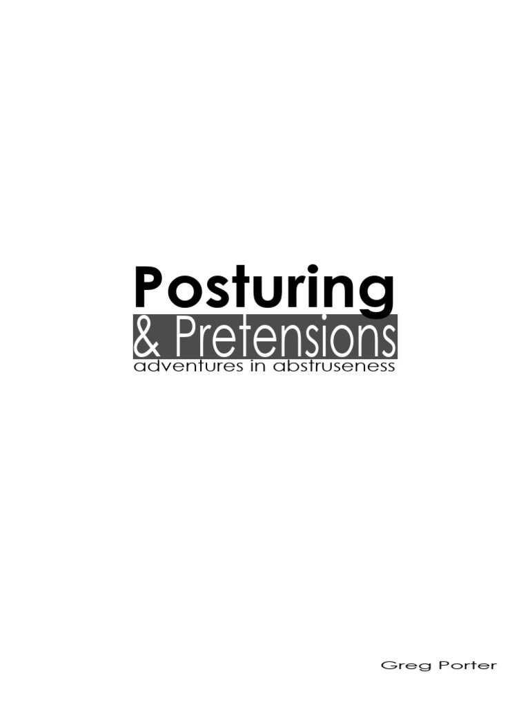 Posturing and Pretensions | PDF