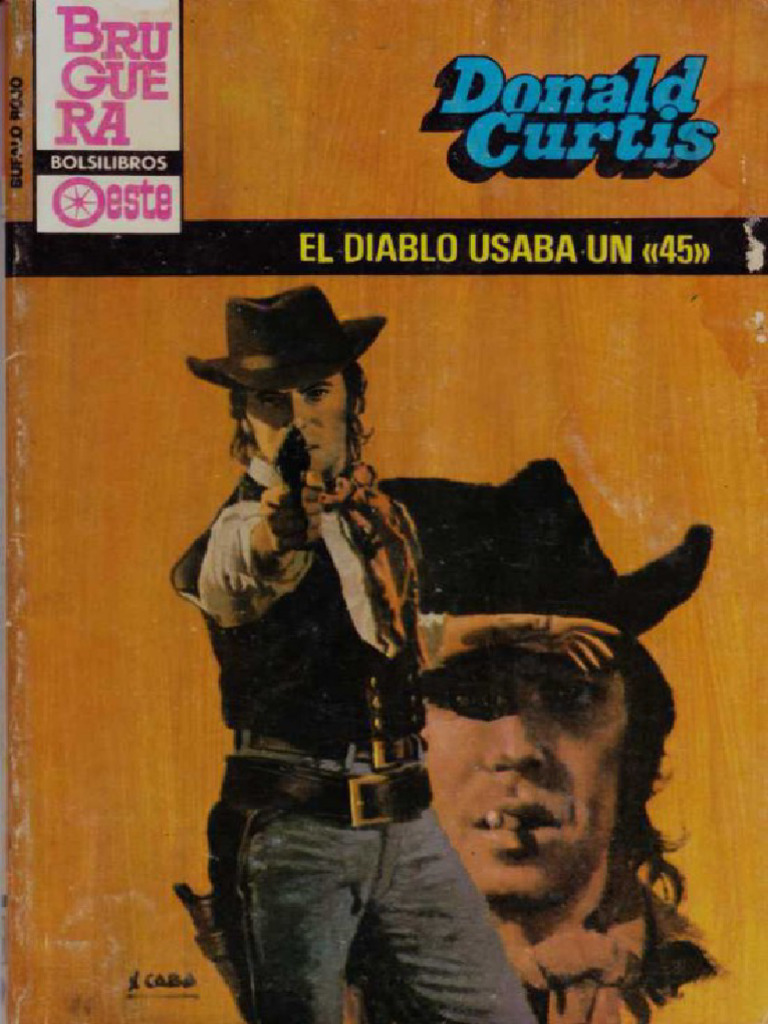 BUF - ROJA-1566 Donald Curtis (1983) El Diablo Usaba Un"45" | PDF | Diablo